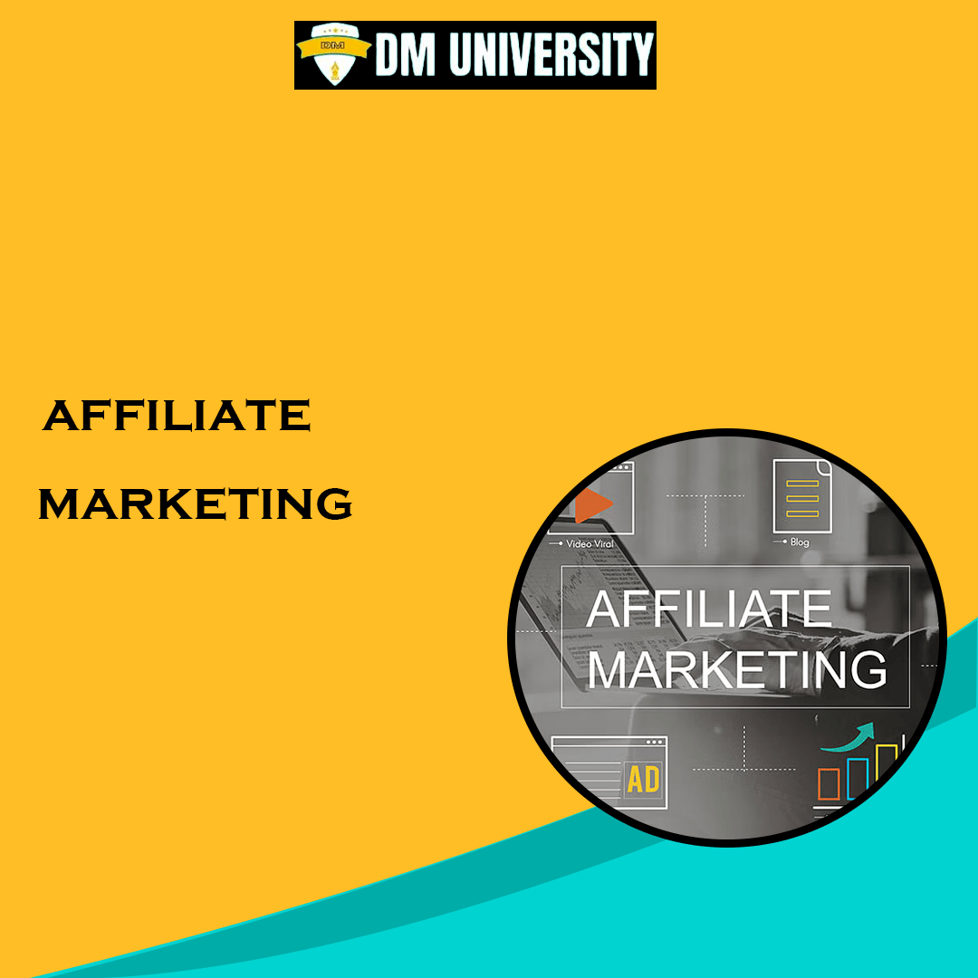 Affiliate Marketing - dmuniversity